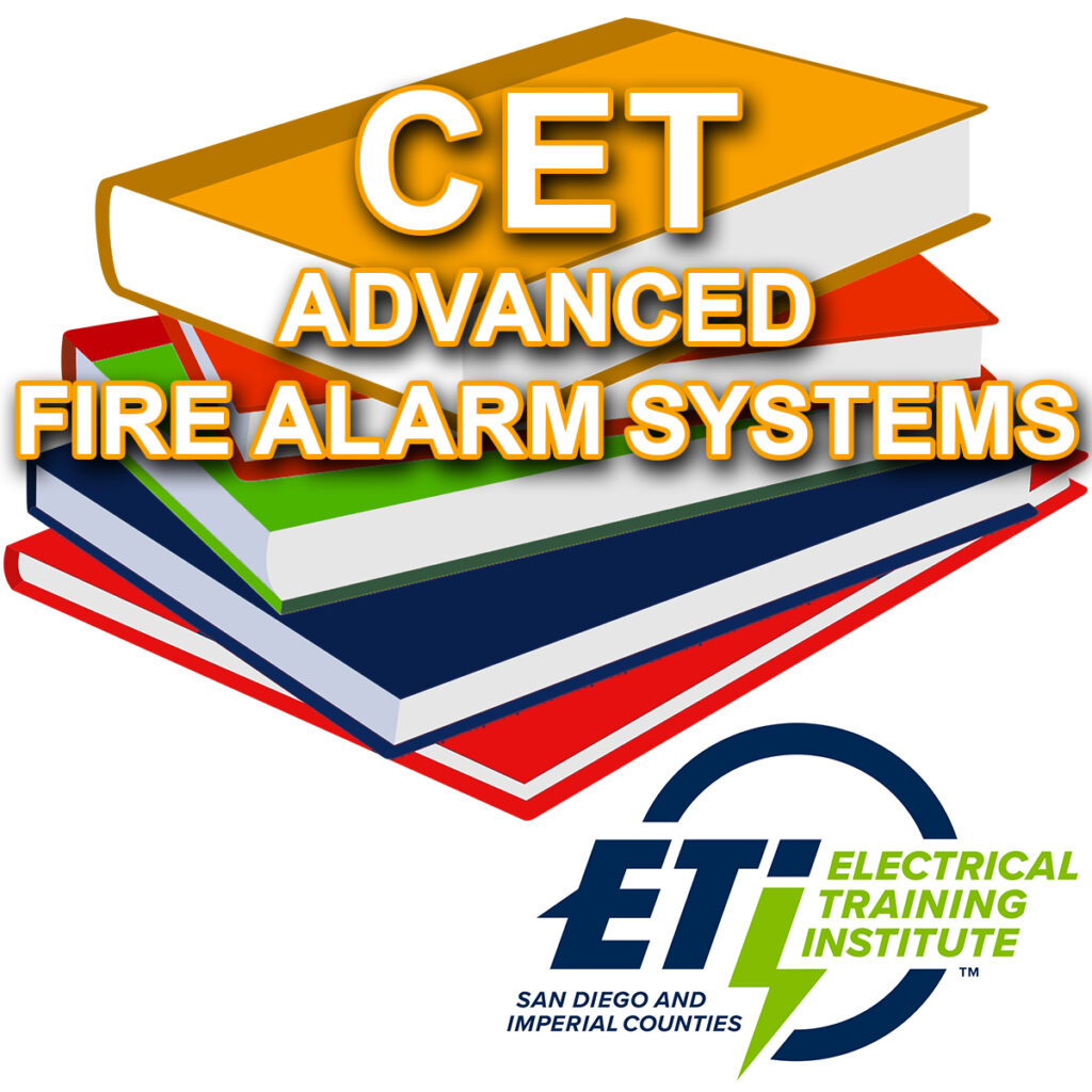 CET – Advanced Fire Alarm Systems – Electrical Training Institute